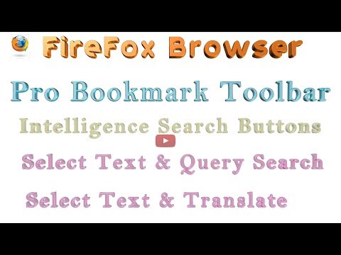 Pro Bookmark Toolbar For Firefox - Select Text & Query Search