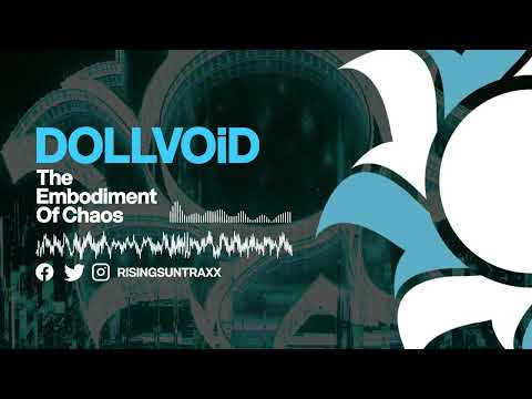 DOLLVOiD - The Embodiment Of Chaos
