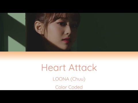 Loona - Heart Attack [Color Coded Han/ Rom/ Eng Lyrics]