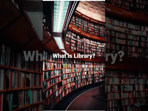 What is library?