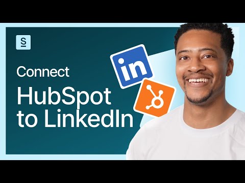 How to connect LinkedIn to HubSpot | CRM Integration