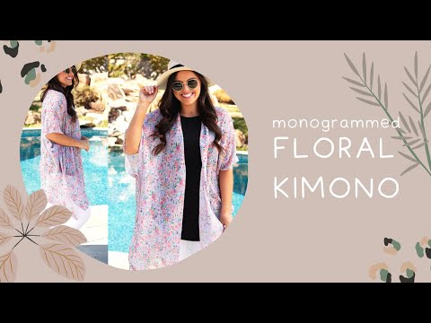 Monogrammed Floral Kimono