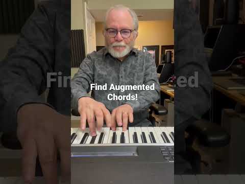 Instantly Find Every Augmented Chord