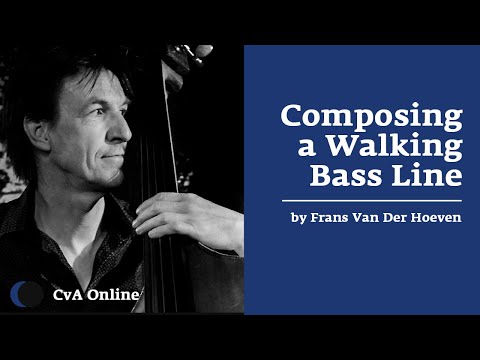 Walking Bass Line on a Half Diminished Chord | Frans Van Der Hoeven | CvA Online – Music Courses