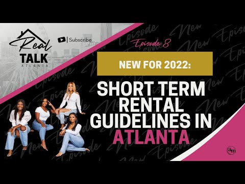 New AirBnB Guidelines In Atlanta | Are Short-Term Rentals Good or Bad?