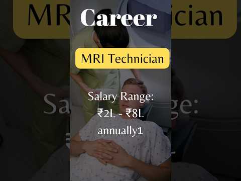 Career Opportunities | MRI Technician | Career | Salary | Skills|Education