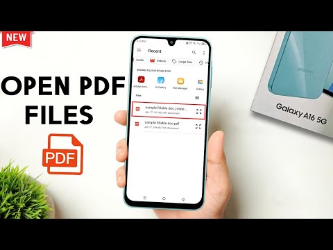 How To Open PDF Files On Samsung Galaxy A16
