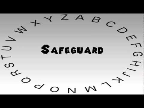 How to Say or Pronounce Safeguard