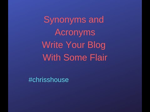 Synonyms and Acronyms Write Your Blog With Some Flair