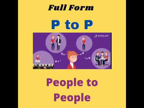 P to P meaning | P to P full form | Full form P To P | P to P