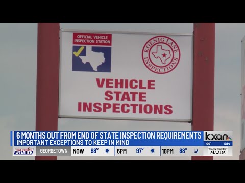 Texas' mandatory vehicle inspections ending in six months