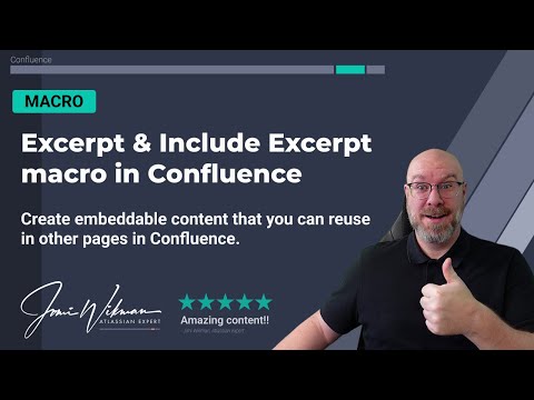 Excerpt and Include Excerpt macros in Confluence