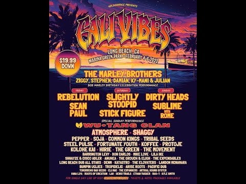 Cali Vibes 2022 Long Beach, CA Sunday