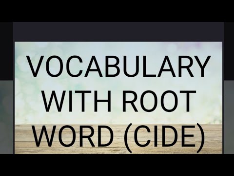Words formed with the root word CIDE