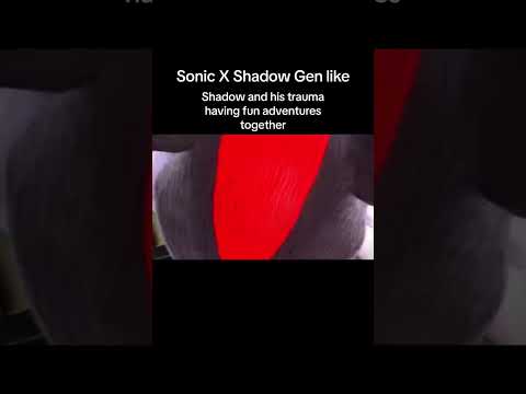 Sonic X Shadow Generations like #shorts