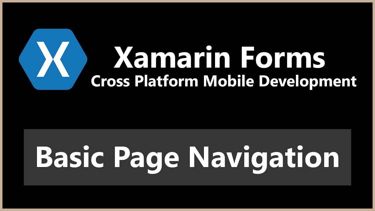 Basic Page Navigation - Navigation Page and PushAsync | Xamarin Forms C# Android iOS Tutorial