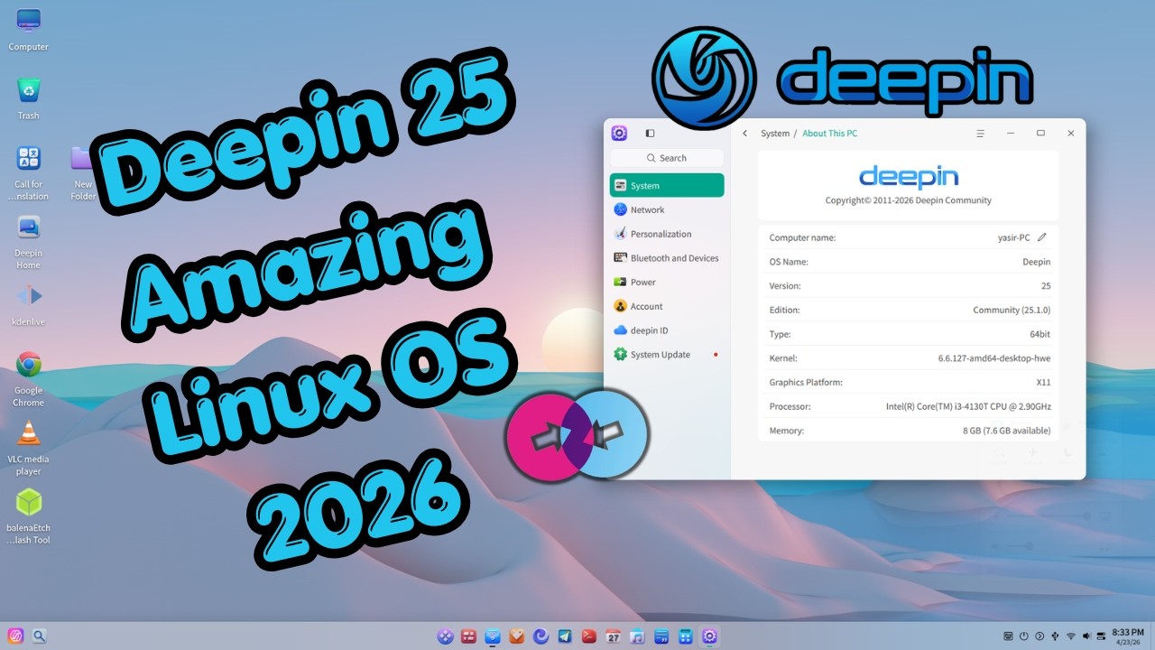 Deepin 25 Amazing Linux OS 2026