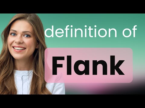 Flank | meaning of FLANK