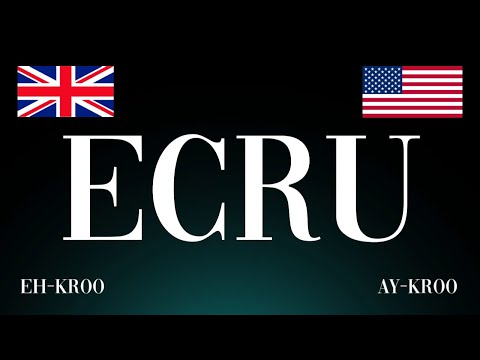 Learn How to Pronounce 'Ecru' Correctly: UK vs USA (Color)
