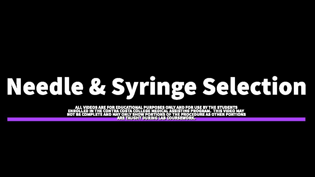 Selecting a Needle & Syringe