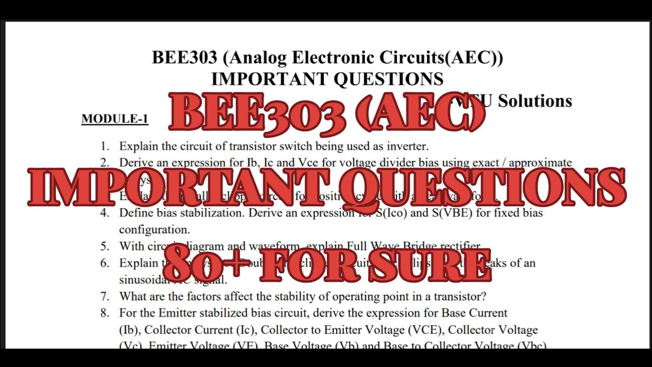 AEC, Important Questions, BEE303, 22 scheme, EEE stream.