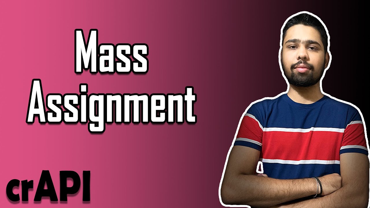API6 - Mass Assignment | crAPI