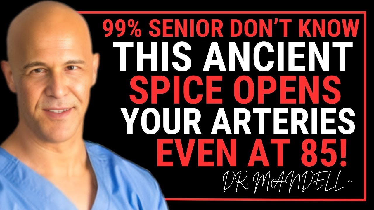 This Ancient Spice Opens Your Arteries Like Magic | Dr. Mandell