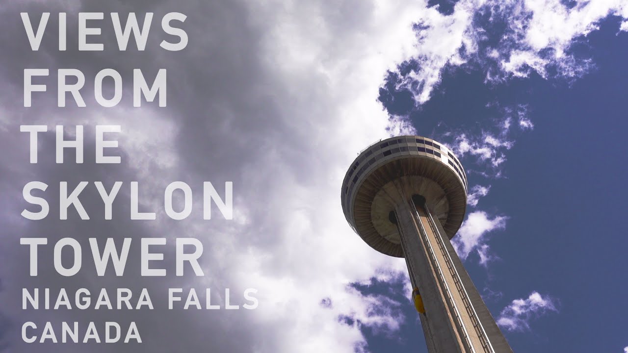 Skylon Tower I Niagara Falls Tour and Review