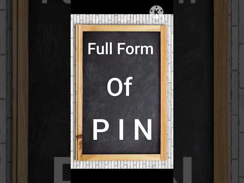 Full Form of PIN || What is the Full Form of PIN