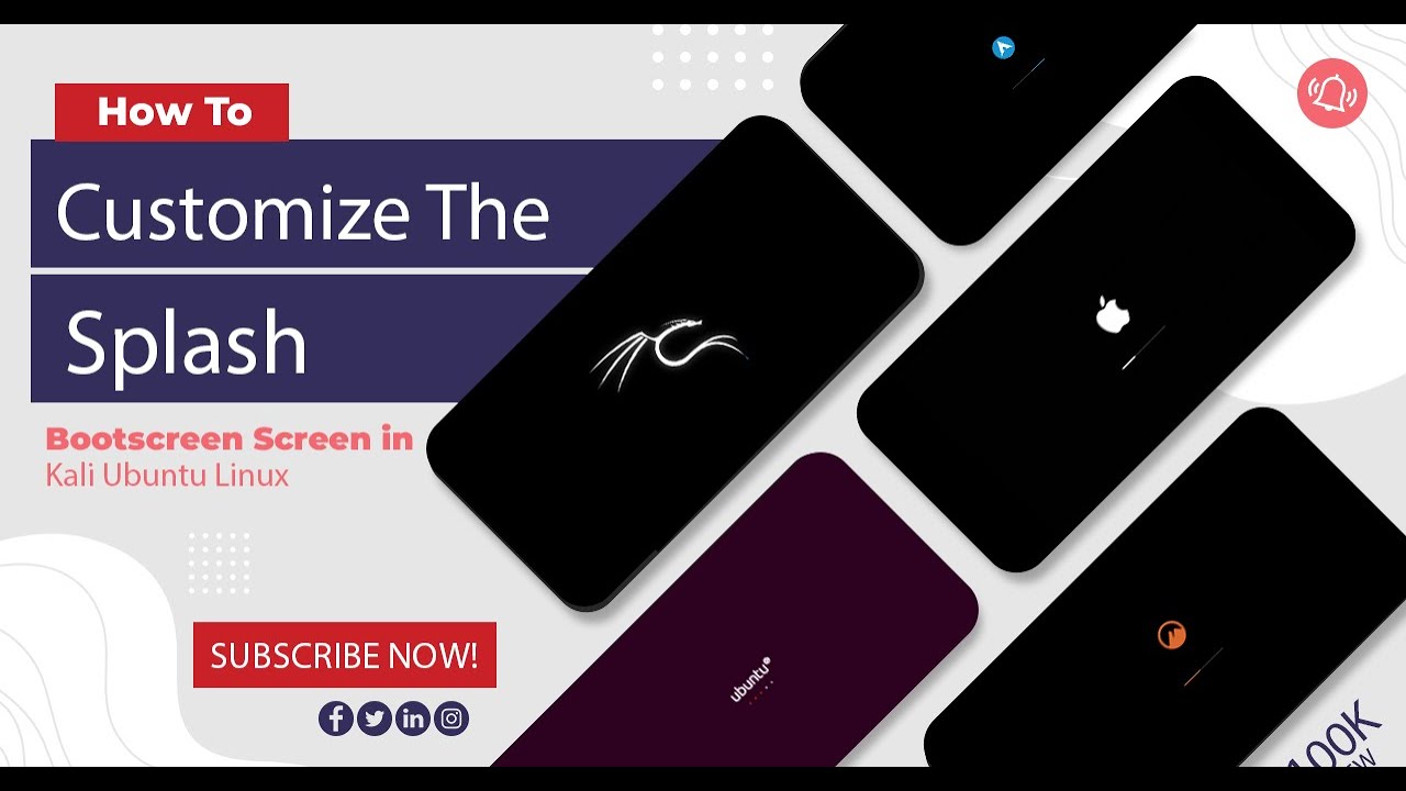 how to customize the splash boot screen in Ubuntu | Kali Linux