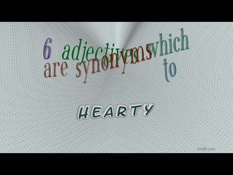 hearty - 6 adjectives which are synonym to hearty (sentence examples)