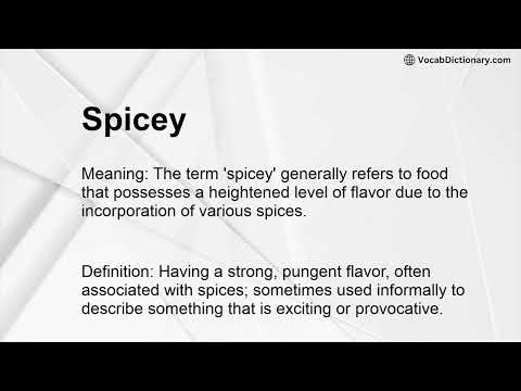 Spicey Meaning