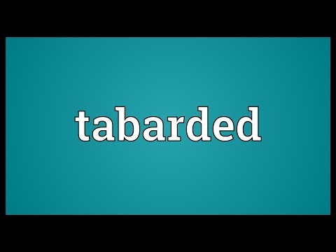 Tabarded Meaning