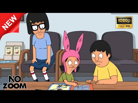 Bob's Burgers Season 15 Ep 13 Full Episodes 2025🍀No Zoom No Cuts Bob's Burgers 2025 #1080p60fps