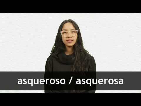 Traducción en inglés de “ASQUEROSO” | Collins Diccionario español-inglés