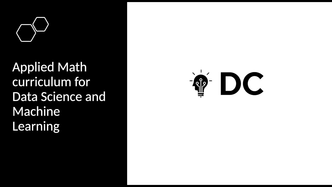Applied Maths Curriculum for Data Science and Machine Learning