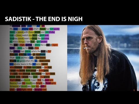Sadistik - The End is Nigh [Rhyme Scheme] Highlighted