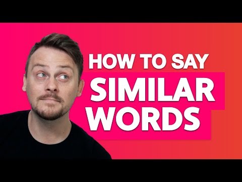 How to Say Similar English Words