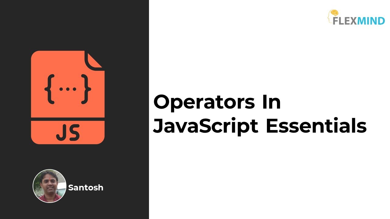 Operators In JavaScript Essentials