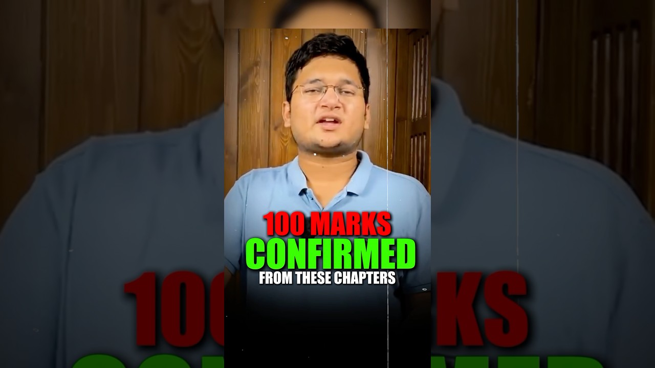 100+ from these chapters Confirmed ✅  #jee2025 #iitjee #jee2026 #jee #jeemains