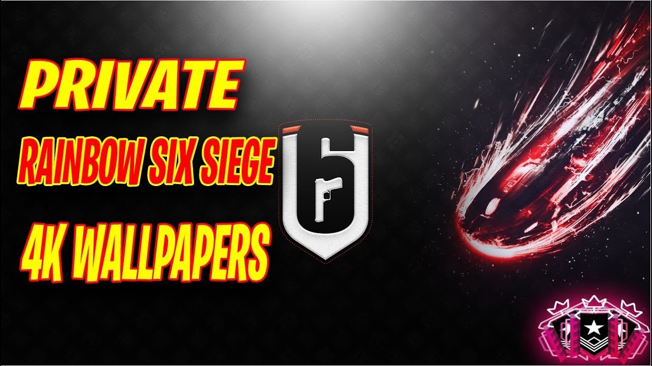 (Private) High Quality Rainbow six siege wallpapers 4K