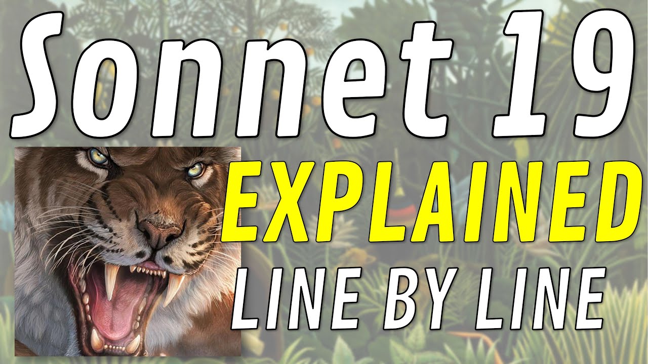Line by Line: Shakespeare's Sonnet 19