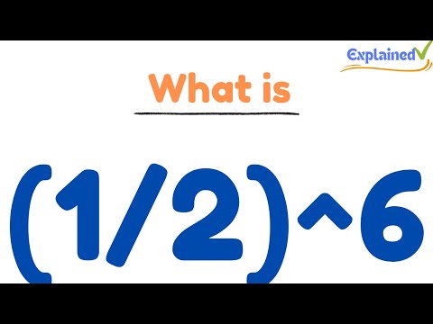 What is (1/2)^6 ?One-Half Raised to the Sixth Power