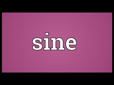 Sine Meaning