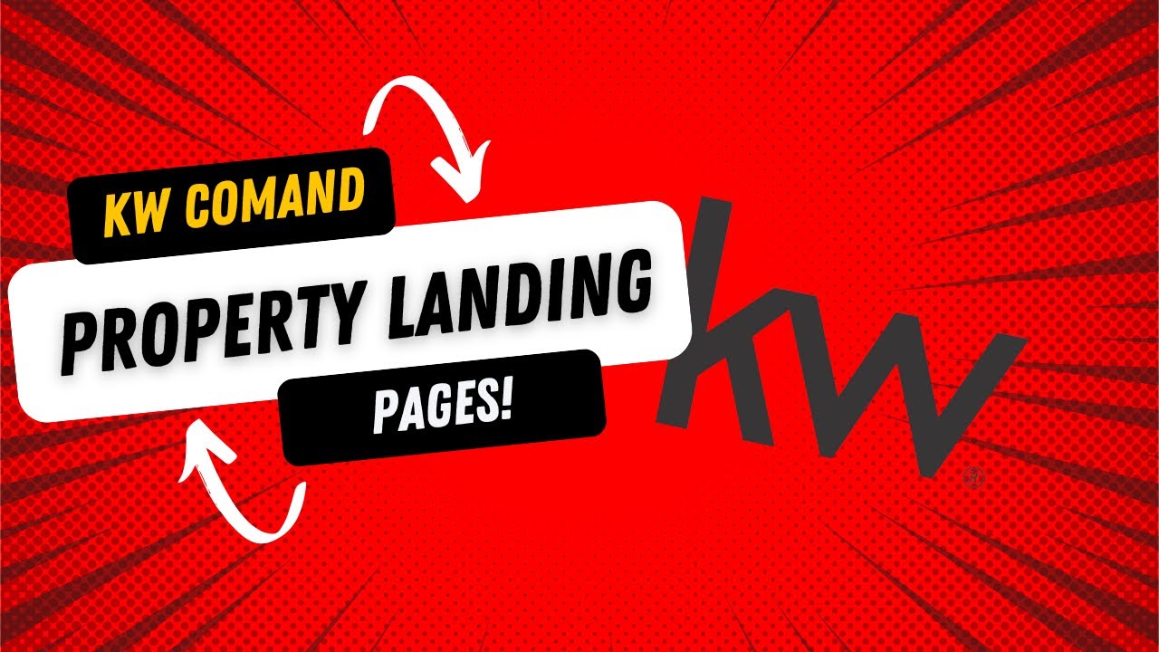 Kw Command: Setting Up Property Specific Landing Page