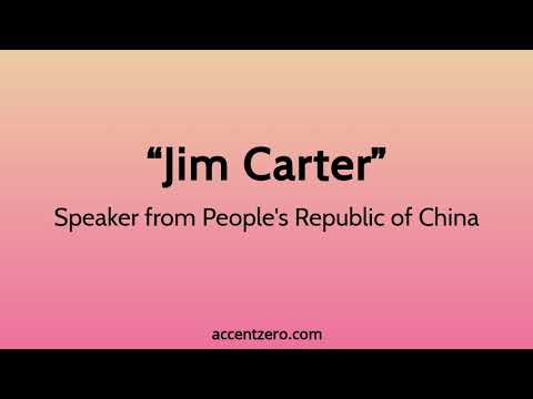 Pronounce "Jim Carter" - Chinese accent vs. native U.S.