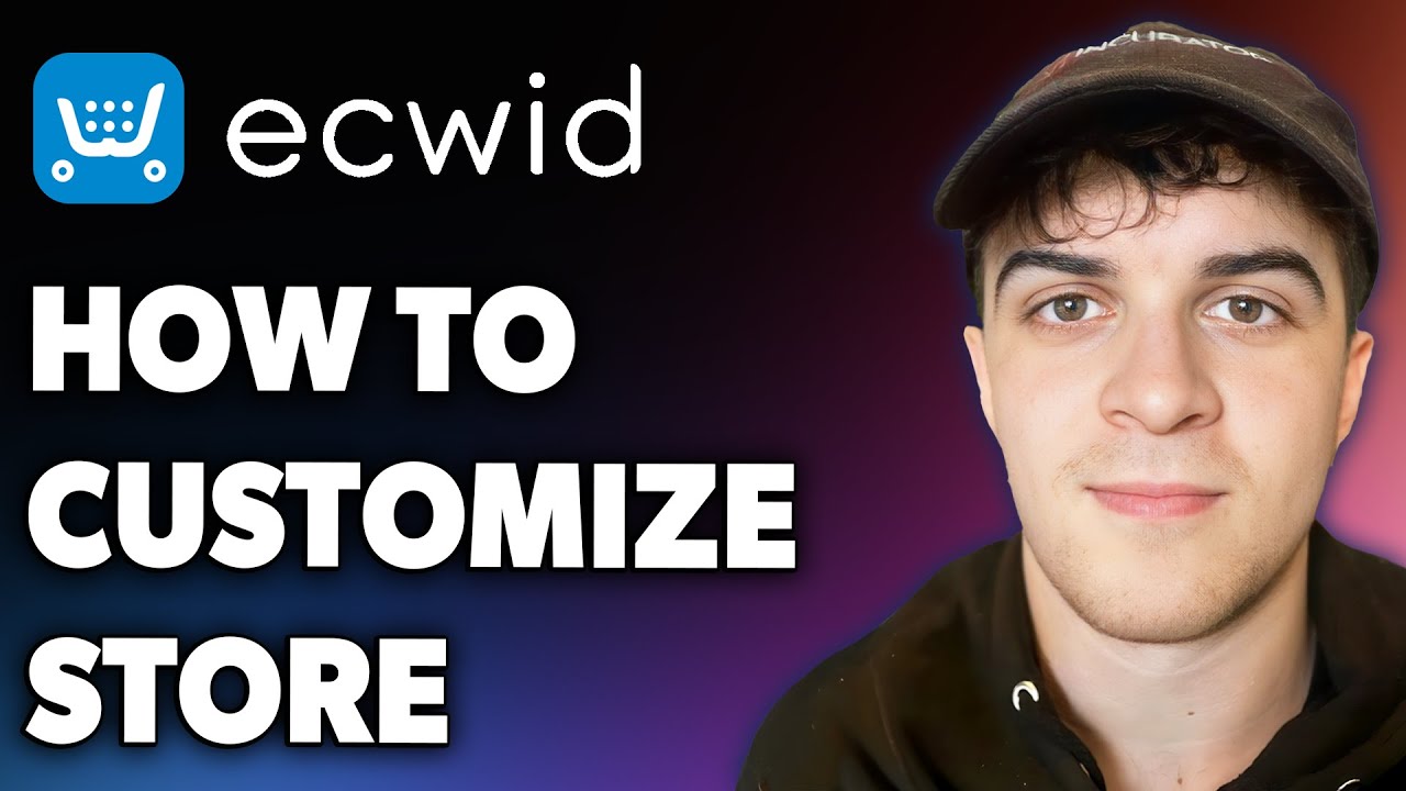 How to Customize Ecwid Store (Full 2024 Guide)