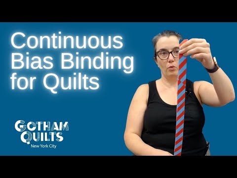 How to make continuous bias binding for quilts