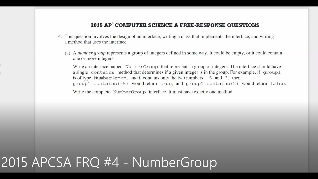 JAVA - Lesson #154 - APCSA - 2015 Free Response Question #4 - NumberGroup