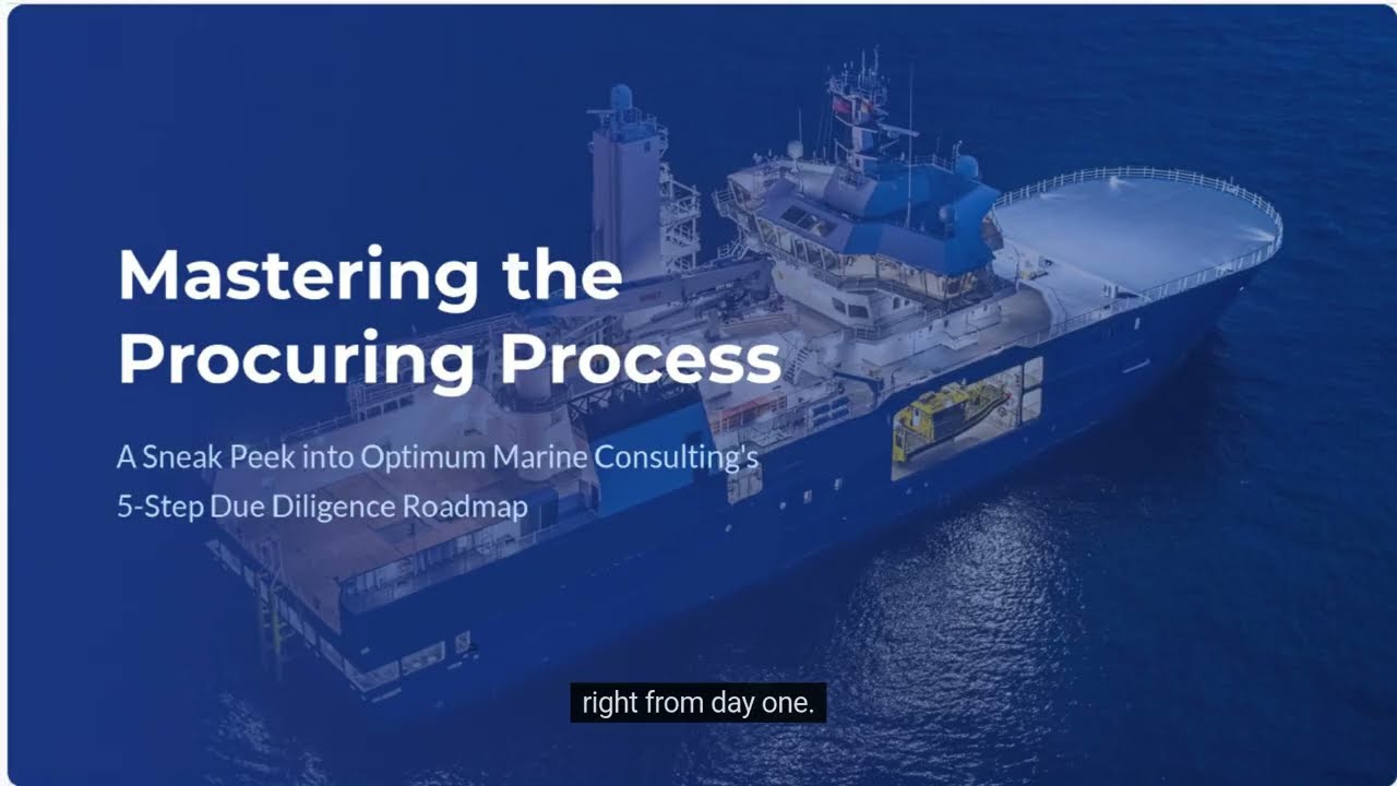 Vessel Procurement, Simplified: Optimum Marine Consulting's Holistic 5-Step Consulting System